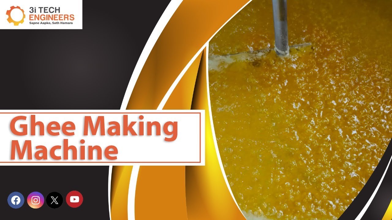 Ghee Making Machine | How To Make Ghee | Fully Automatic Ghee Making ...