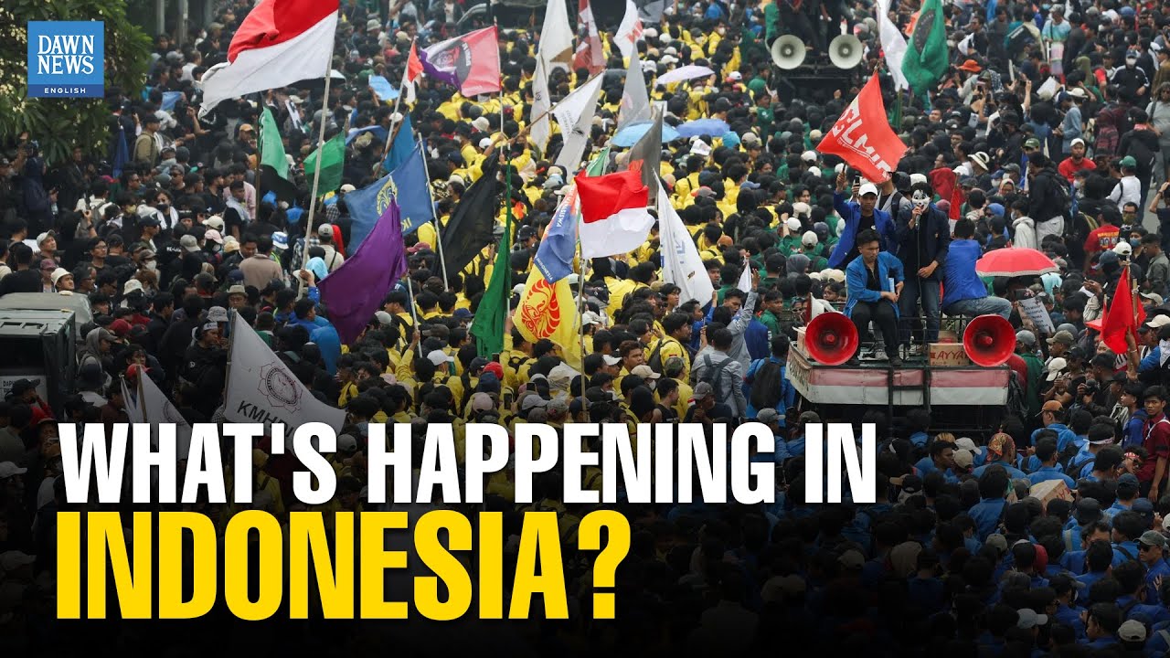 Explained: The Unrest, Protests In Indonesia | Dawn News English - DAWN.COM