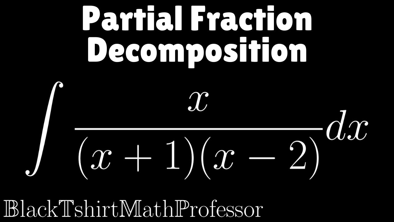 Partial Fraction Decomposition Problem 2, distinct linear factors ...