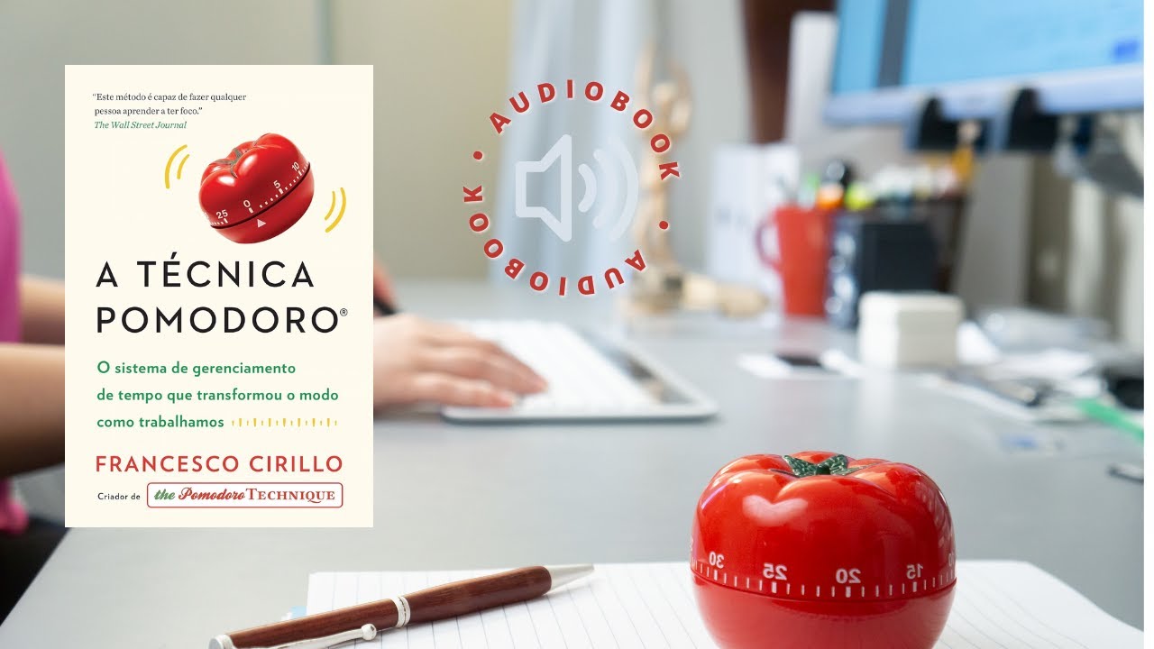 Audiobook A Técnica Pomodoro - Francesco Cirillo - YouTube
