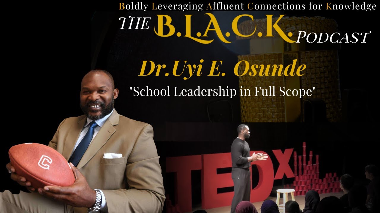 Dr. Uyi E. Osunde - "School Leadership in Full Scope" - YouTube