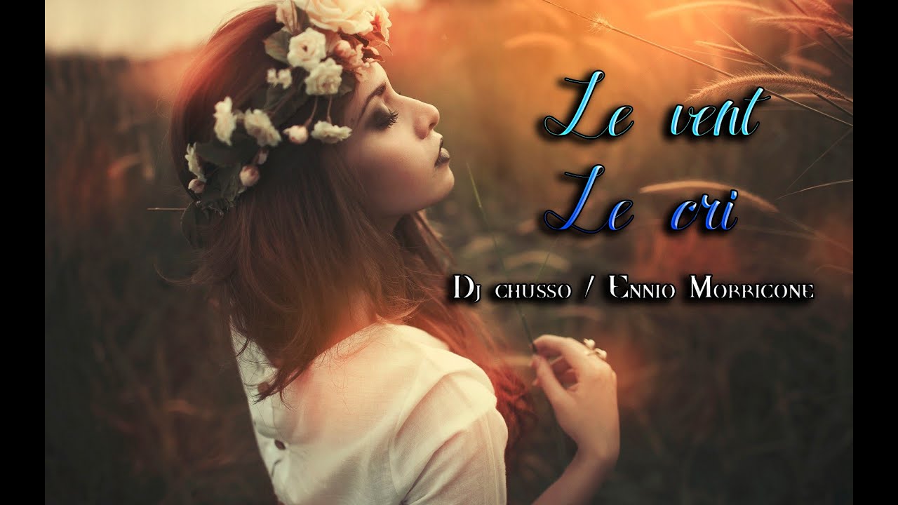 Le Vent Le cri 2021- Dj chusso - YouTube Music