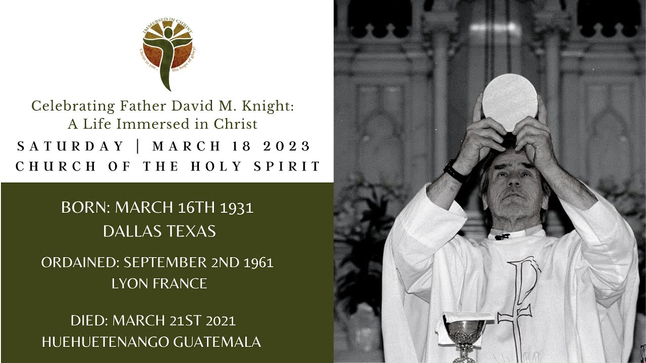 Celebrating Father David M. Knight: A Life Immersed in Christ - YouTube