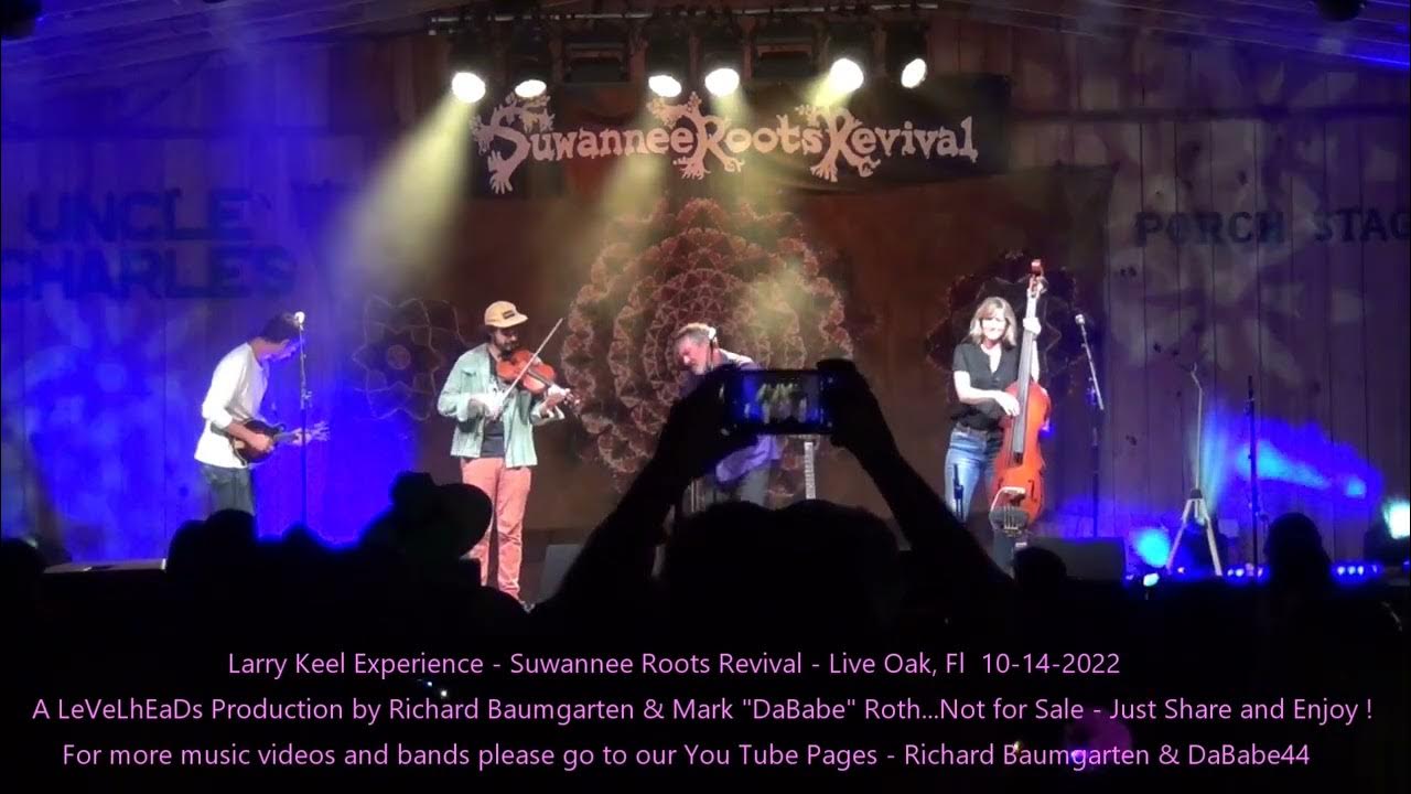 Larry Keel Experience - Suwannee Roots Revival - Live Oak, Fl 10- 14- 2022 - YouTube