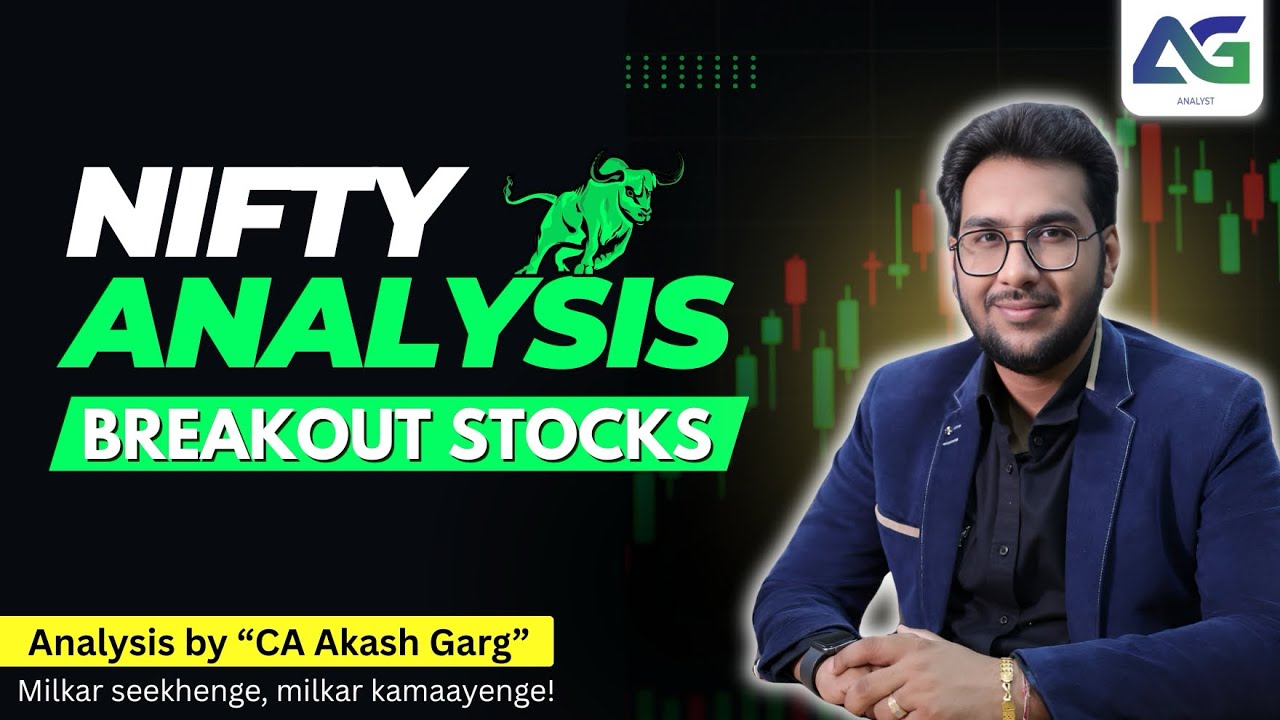 Stock Market Tomorrow | Breakout Stocks to Watch | Nifty Analysis ...