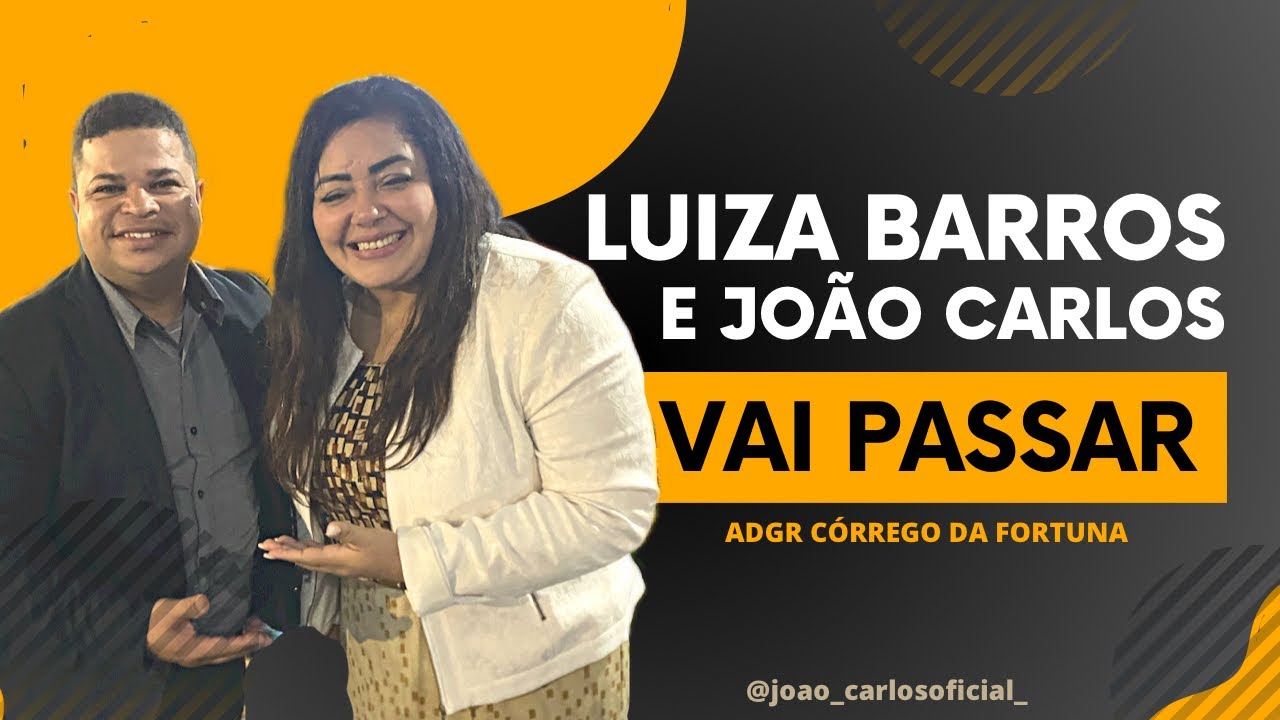 Luiza Barros feat João Carlos - YouTube
