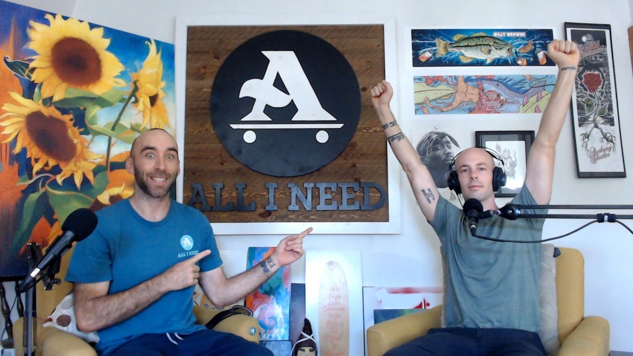 Anthony & Corey's Excellent Adventures - All I Need podcast LIVE - YouTube