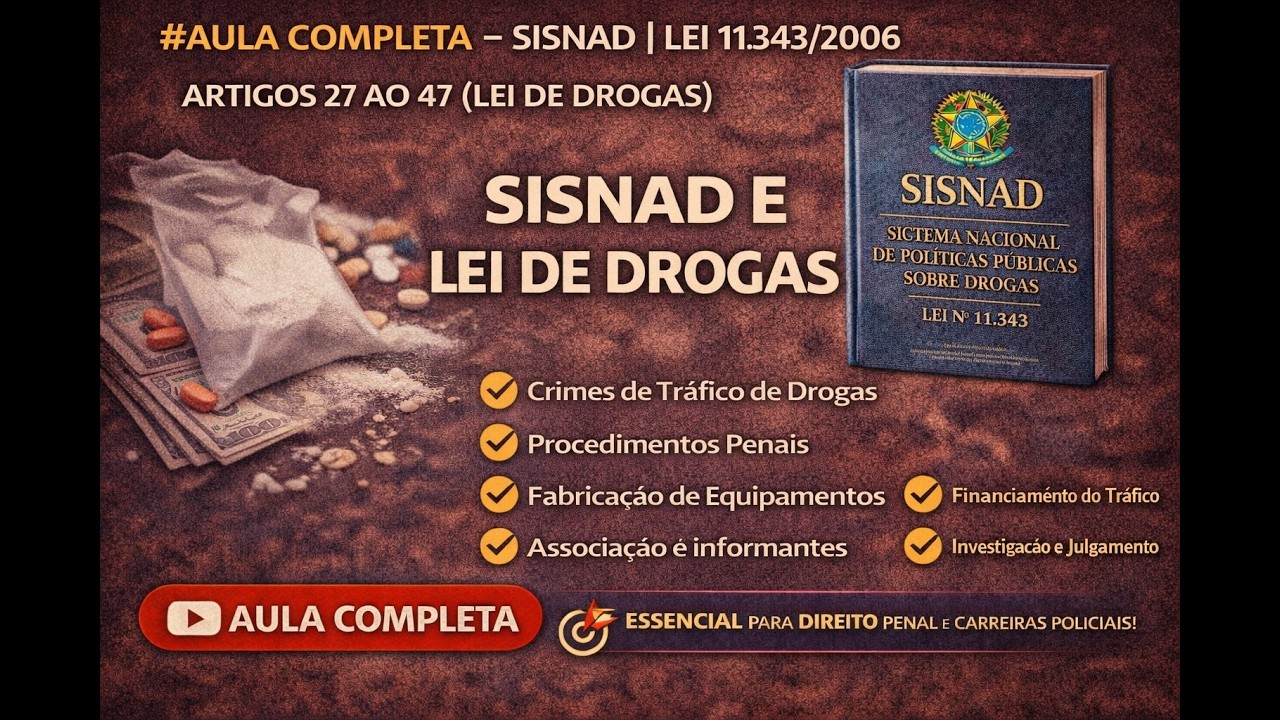 SISNAD | LEI 11.343/2006 (ARTIGOS 27 AO 47) – LEI DE DROGAS - YouTube