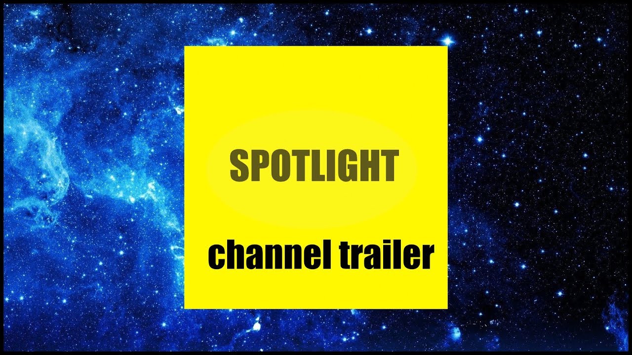 Spotlight In Space Channel Trailer - YouTube