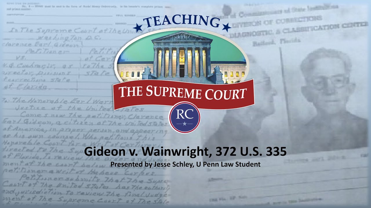 Giddeon v Wainwright Supreme Court Lesson - YouTube