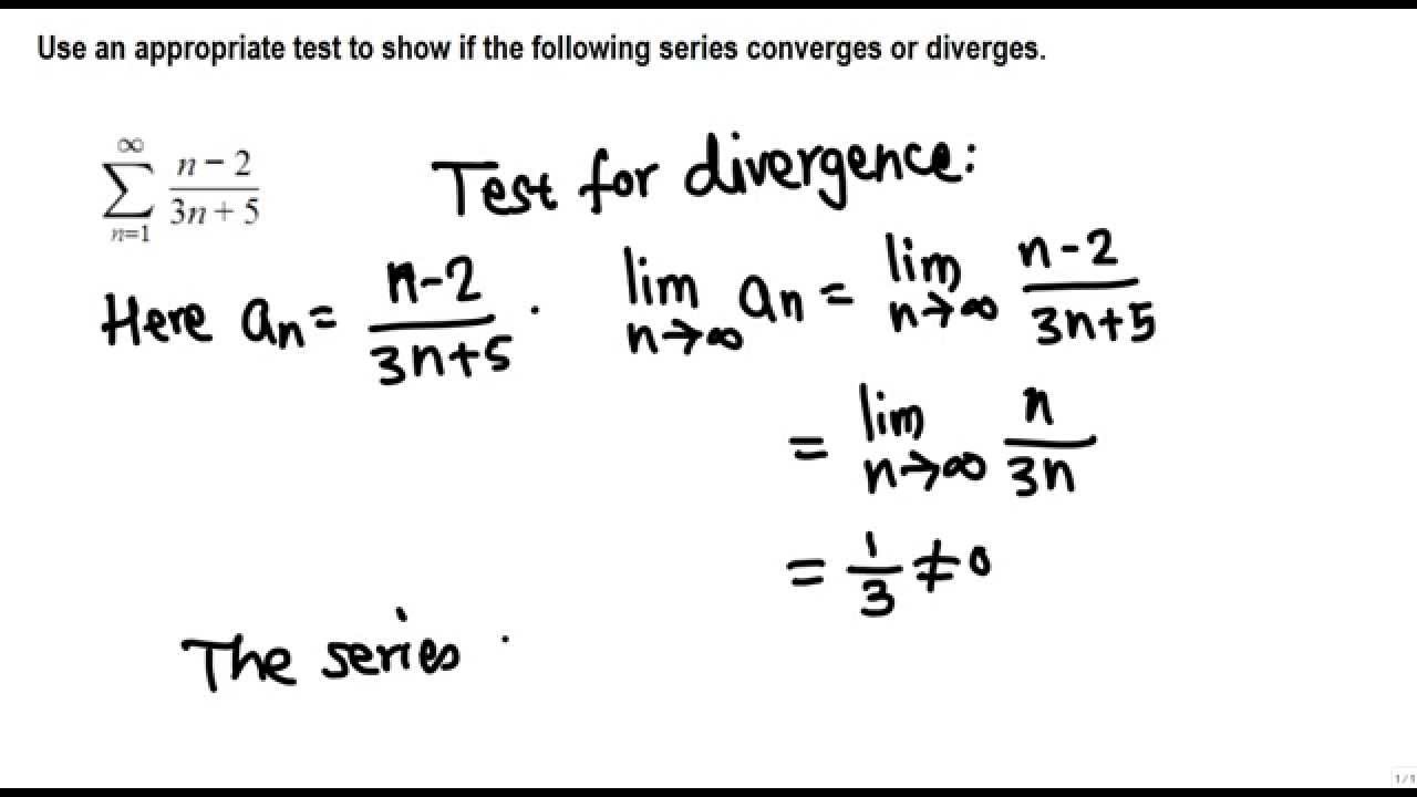 Convergence or divergence of a series: Test for Divergence - YouTube