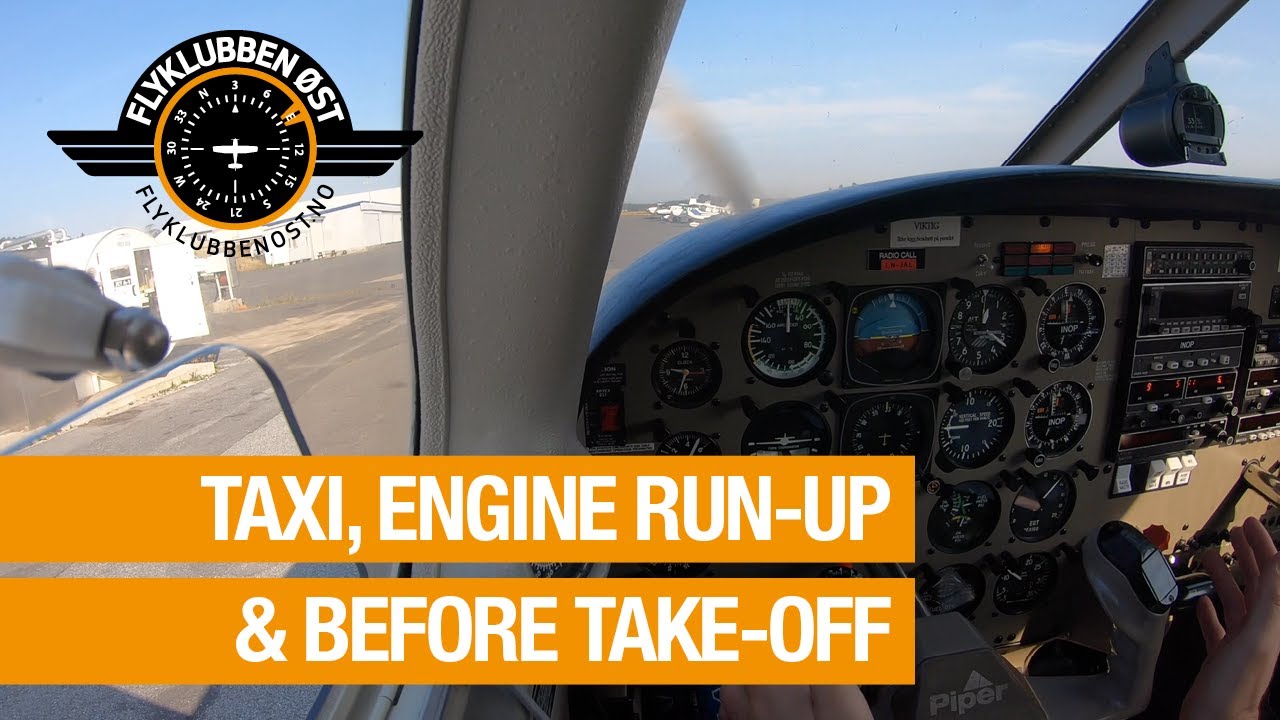 Taxi, engine run-up og before take-off - YouTube