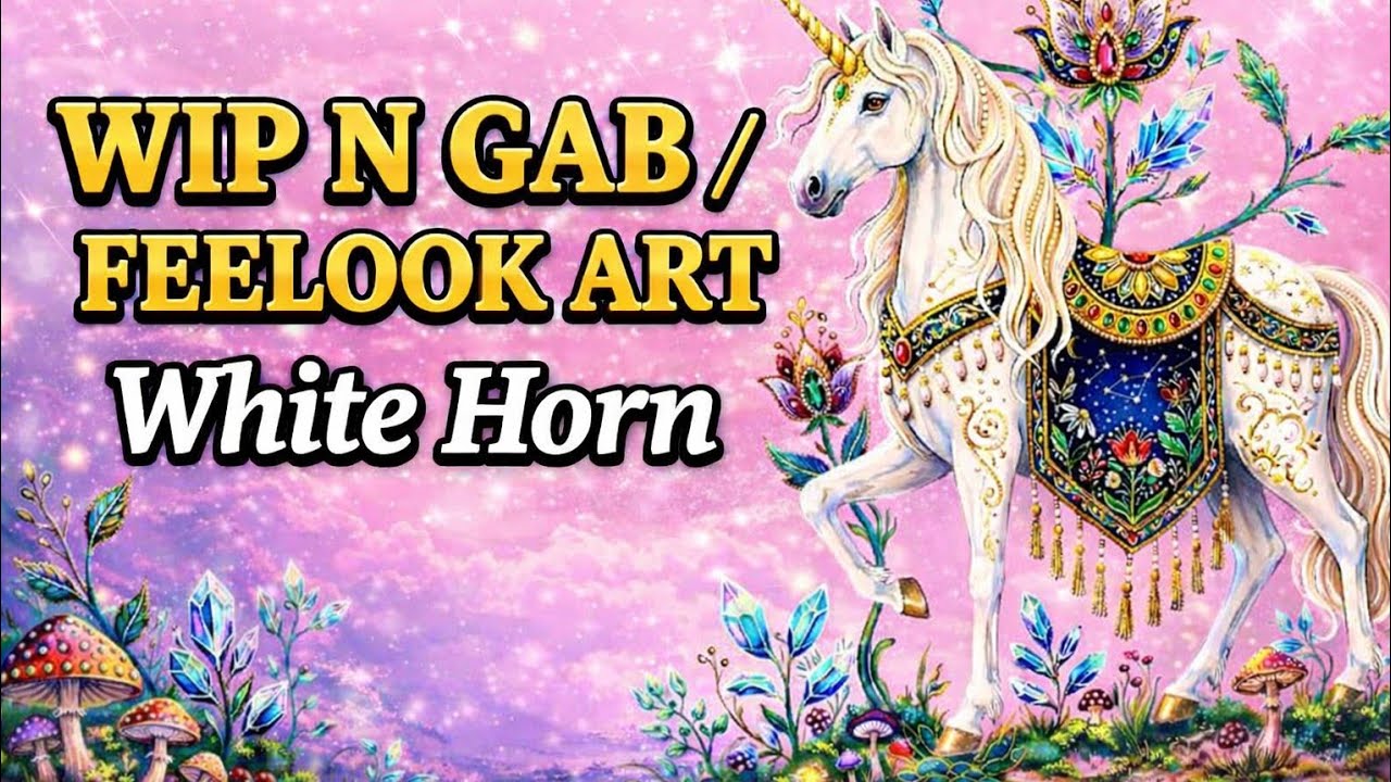 WIP N GAB – Working on Feelook Art White Horn | Sparkle & Chat - YouTube