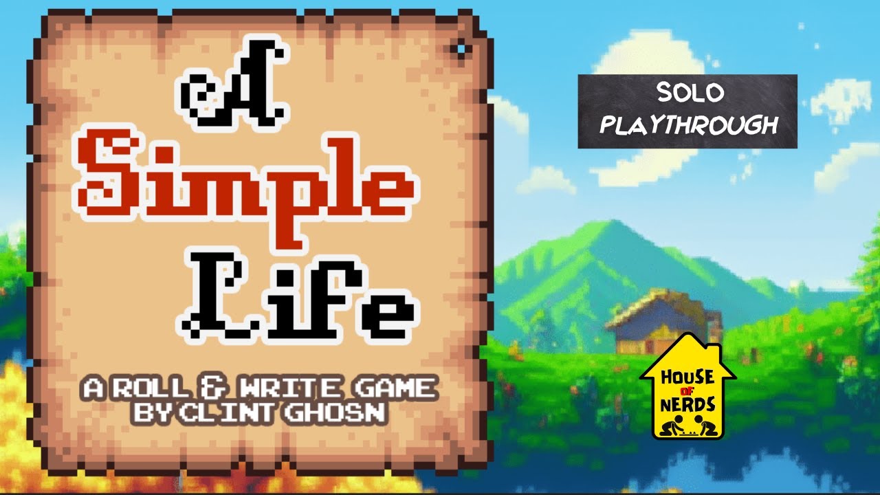 Παίζουμε A Simple Life (Solo) | House of Nerds - YouTube