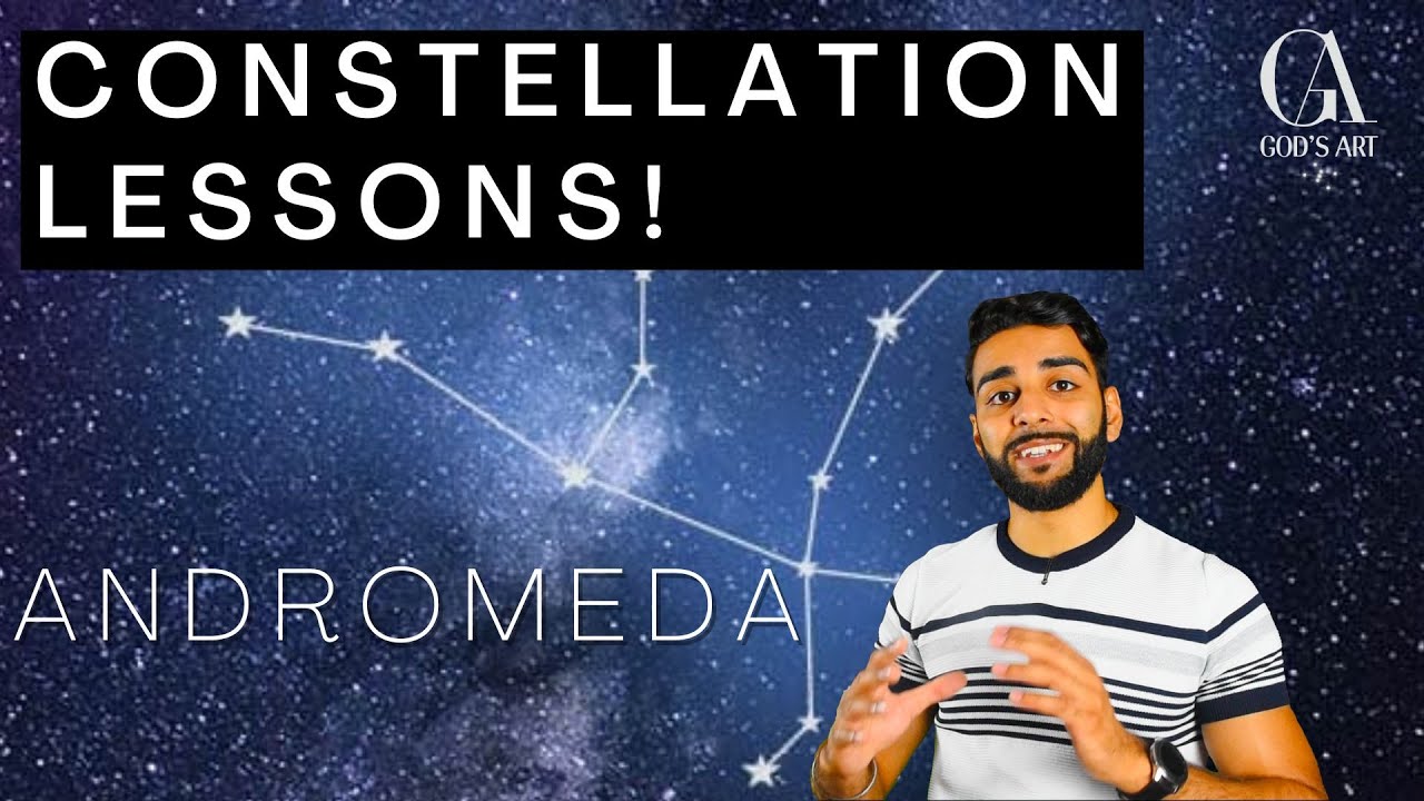 Let's learn about ANDROMEDA | Constellation lessons! - YouTube