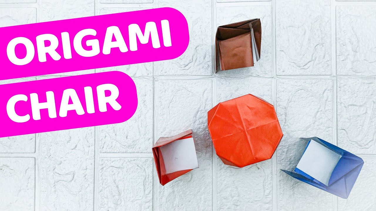 How To Make an Origami Chair Step By Step || How To Make a Paper Chair ...