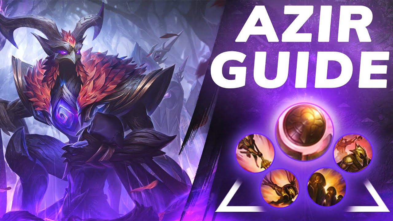 The ONLY Azir guide you need - YouTube