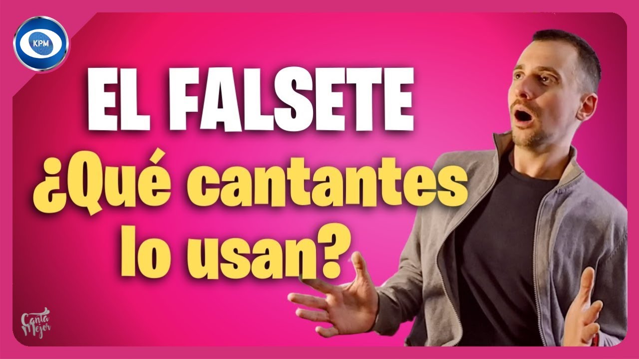 ¿Qué es el FALSETE y Cómo HACERLO BIEN? 🤔 (Técnica Vocal Fácil ...