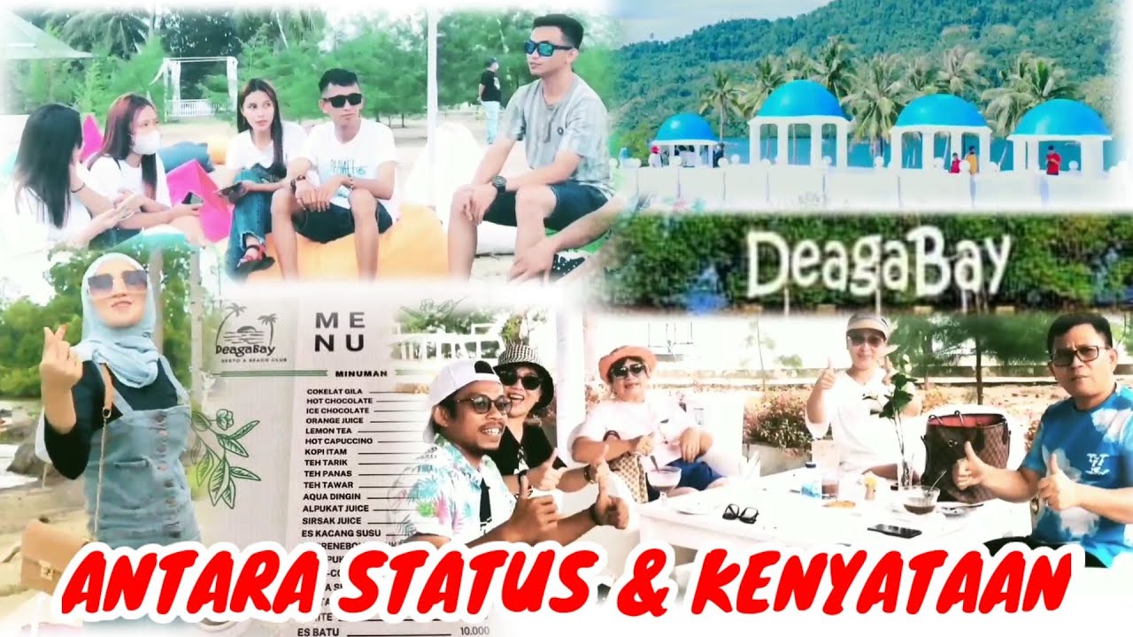 DEAGA BAY - antara status & Kenyataan (Peredam Bolsel : Kontan) - YouTube