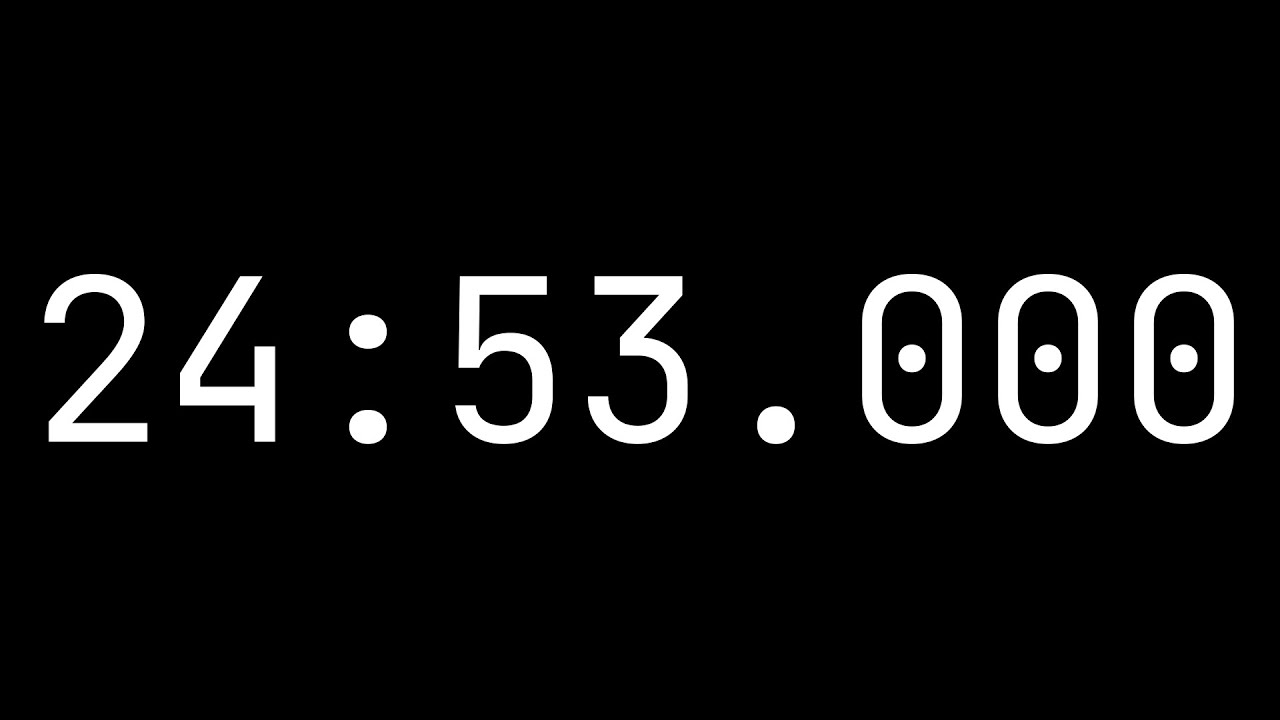 Countdown timer 24 minutes, 53 seconds [24:53.000] - White on black ...
