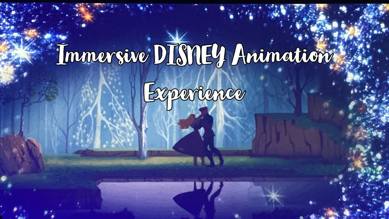 Immersive DISNEY Animation Experience - YouTube