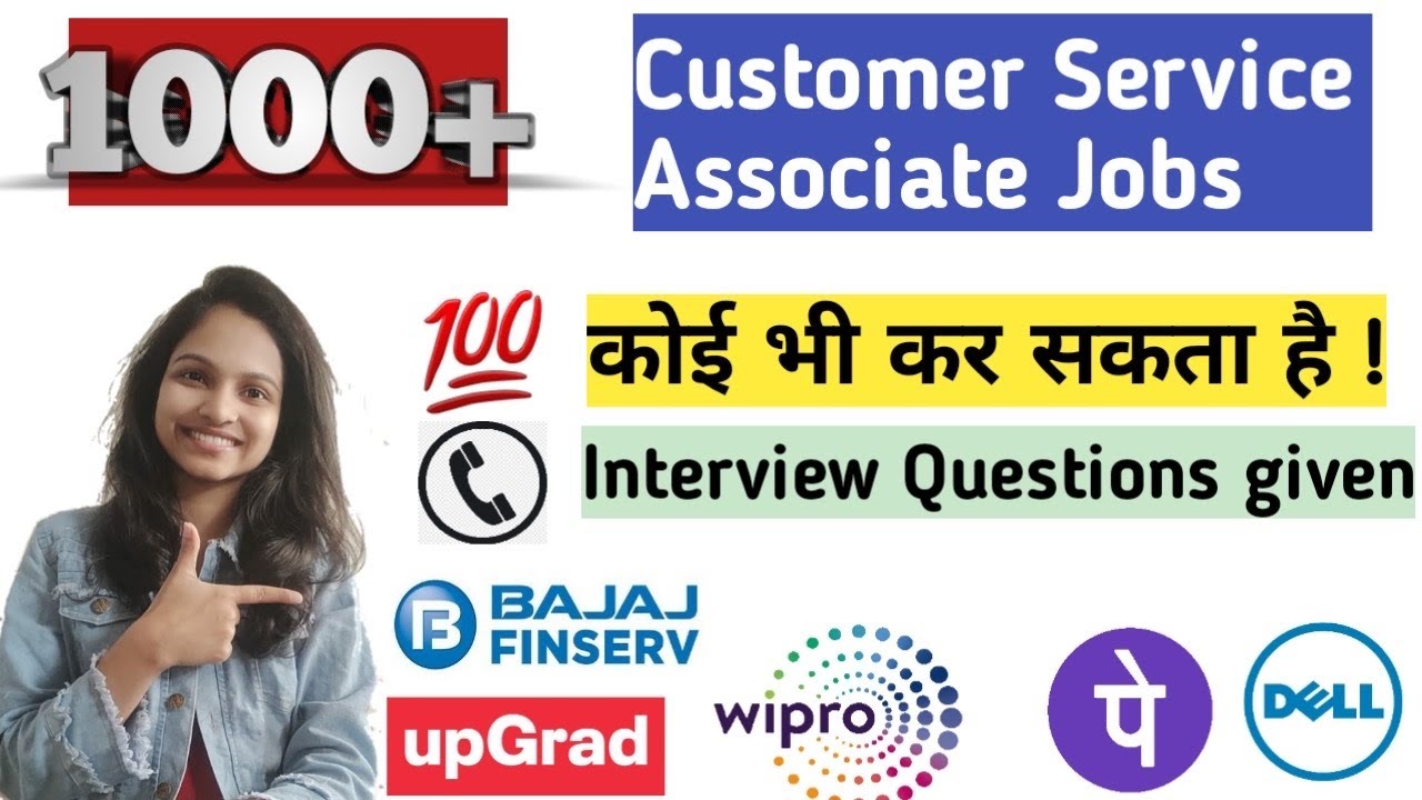 1000+ Customer Service Associate Jobs | कोई भी कर सकता है । Salary - 3 ...