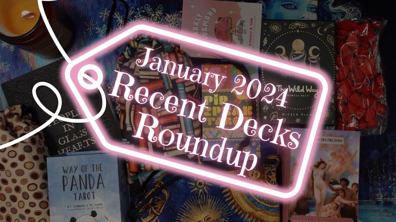 TAROT AND ORACLE DECK HAUL | Recent Deck Roundup | January 2024 - YouTube