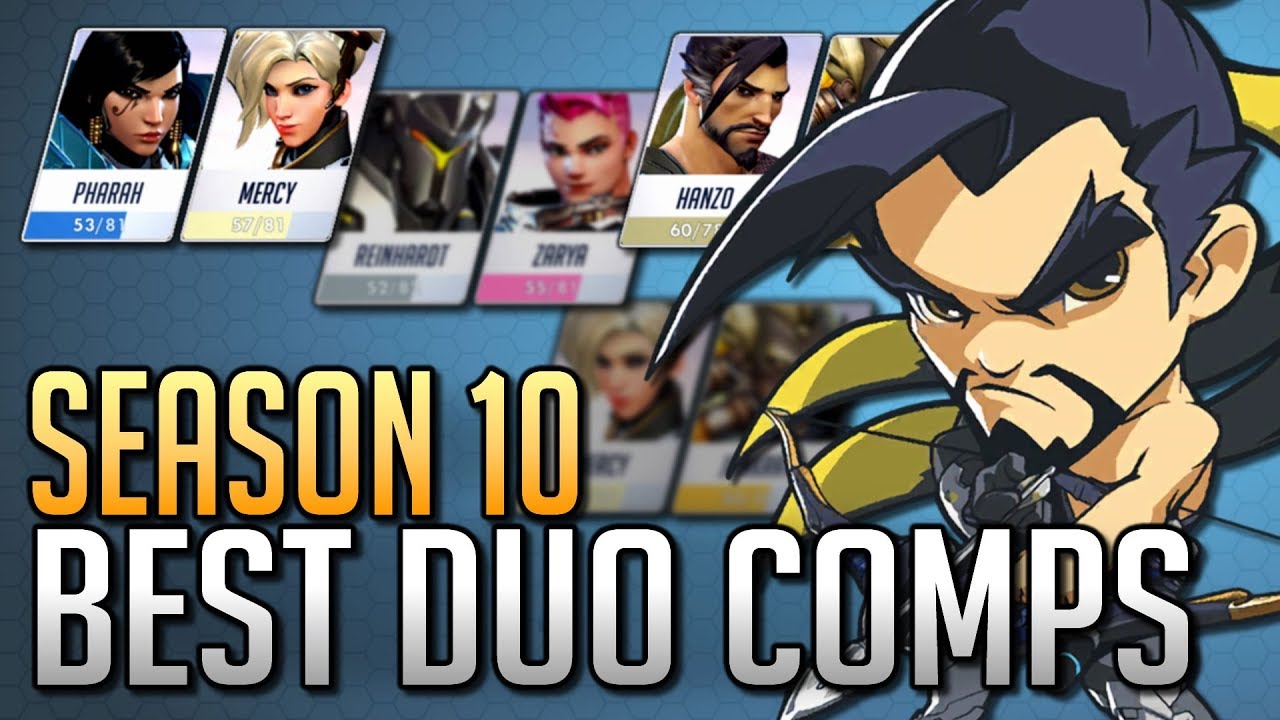 Best Hero Comps for DUO QUEUE in Season 10 | Overwatch - YouTube