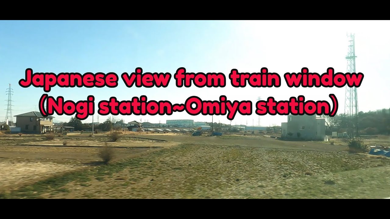 Japanese view from train window（Nogi station~Omiya station） - YouTube