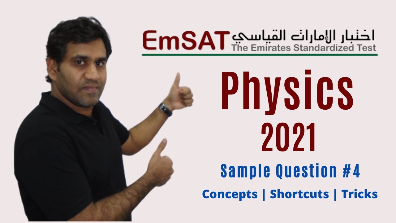 EmSAT Physics Sample question 4 - Detailed concepts and tricks - YouTube
