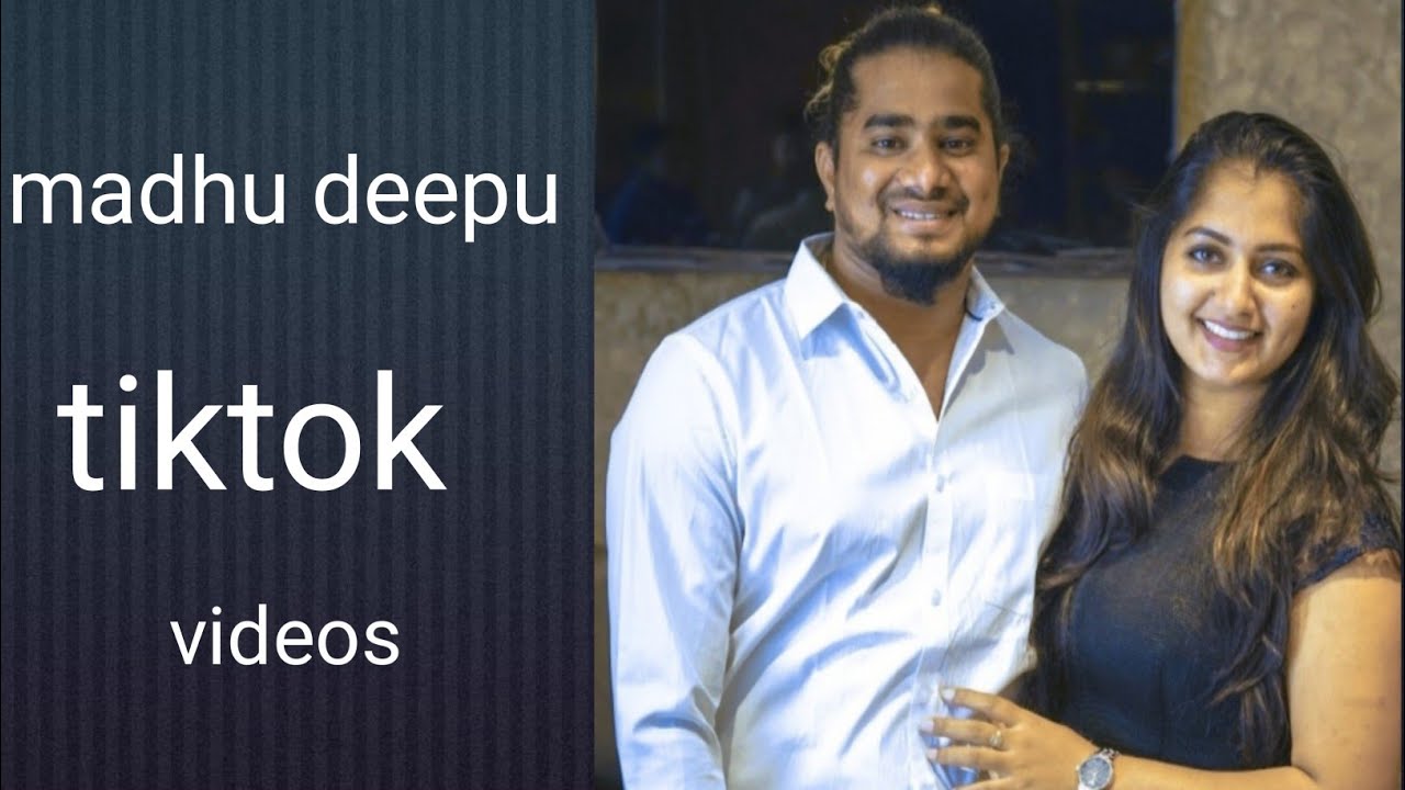 madhu deepu tiktok videos - YouTube