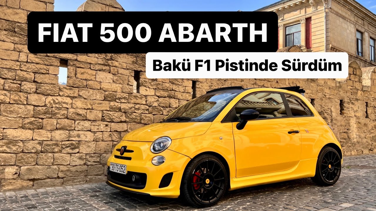 Fiat 500 Abarth - Azerbaycan F1 Pistinde Tur - tmo no:14 - YouTube