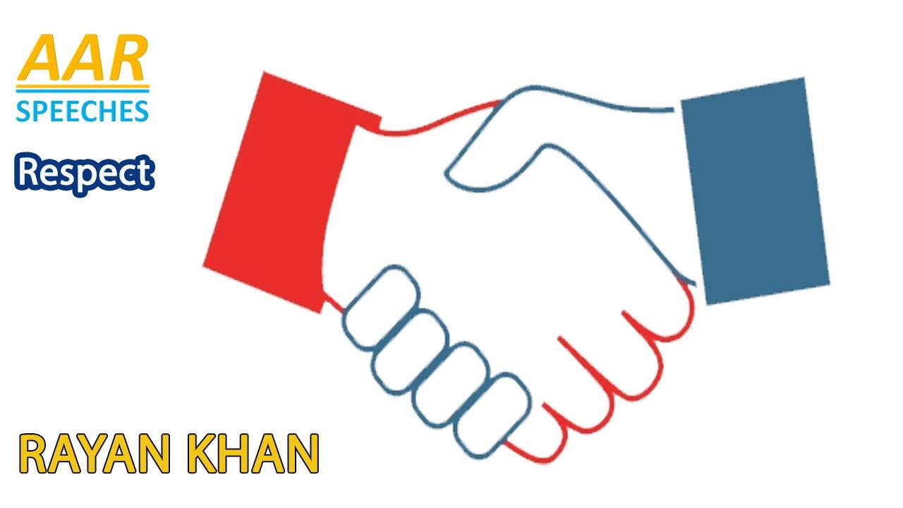 Short Speech on Respect - YouTube