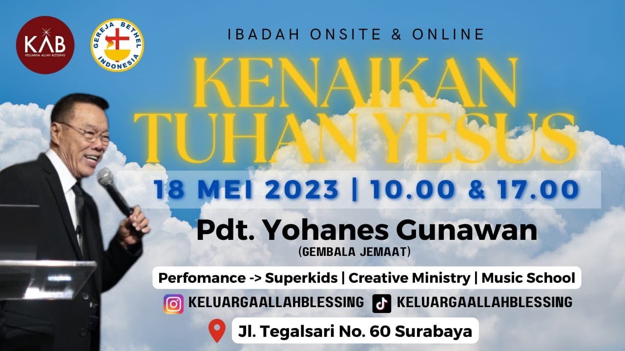 BERKAT KENAIKAN TUHAN YESUS oleh Pdt. Yohanes Gunawan - YouTube