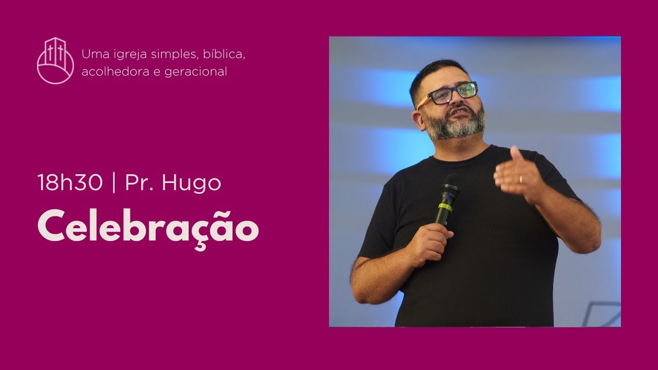 O Legado de um toque transformador | Pr. Hugo Sampaio | 30 de março de ...