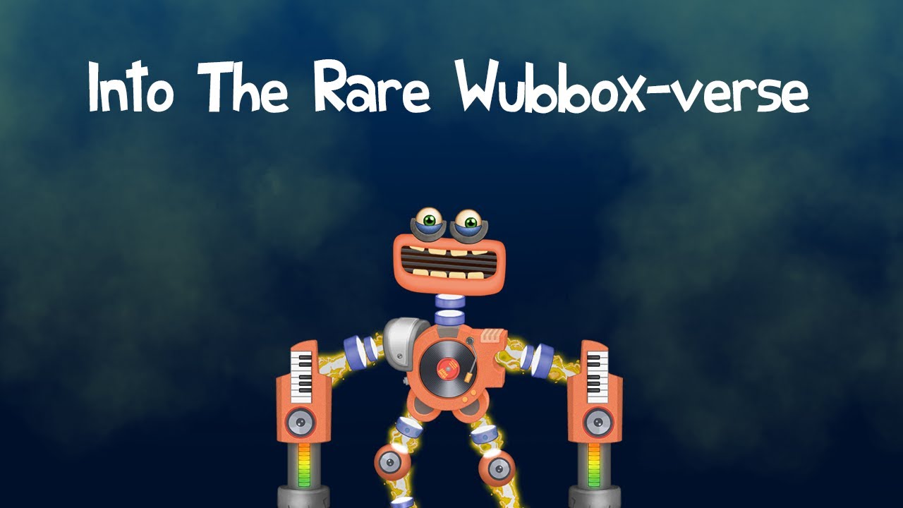DA - Rare Wubbox Rare Wubbox N Rare Wubbox - Wublin Island - YouTube