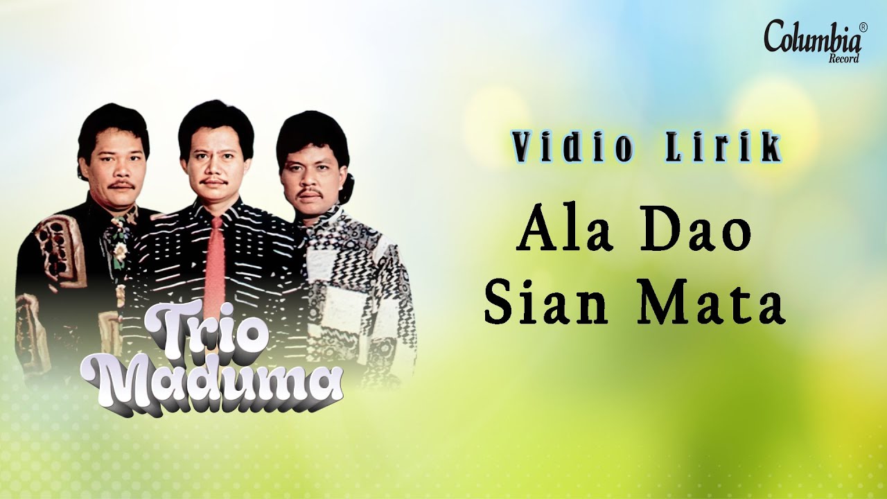 Maduma Trio - Ala Dao Sian Mata ( Video Lirik ) - YouTube