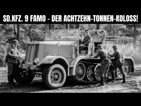 Sd.Kfz. 9 FAMO – Die Maschine, die Militärmechanikern den Atem raubte