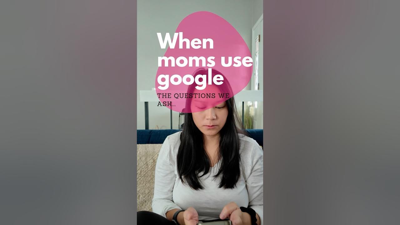 Stuff ive googled as a mom #momhumor #momsbelike - YouTube