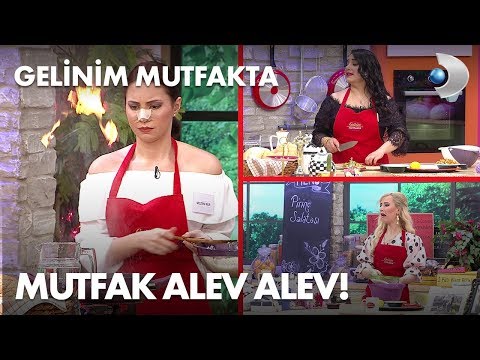 Mutfak alev alev! Gelinim Mutfakta 283. Bölüm