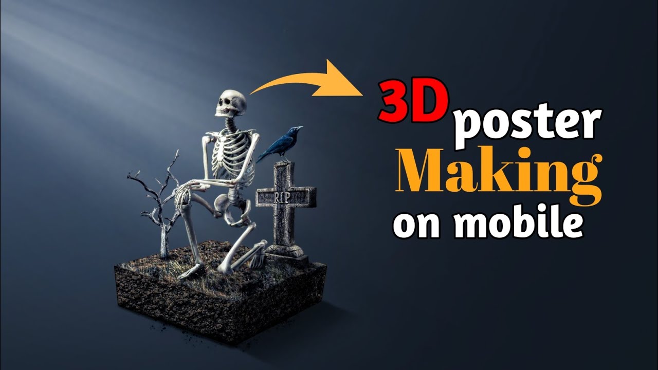 🔥 3D poster 🔥making on mobile snapseed & pixellab app - YouTube