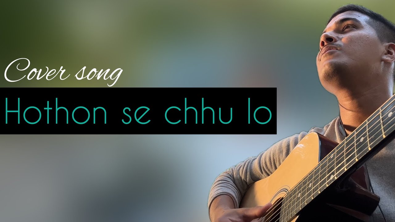 Hothon se chhu lo cover by Mohit Bisht #jagjitsingh #music #cover - YouTube