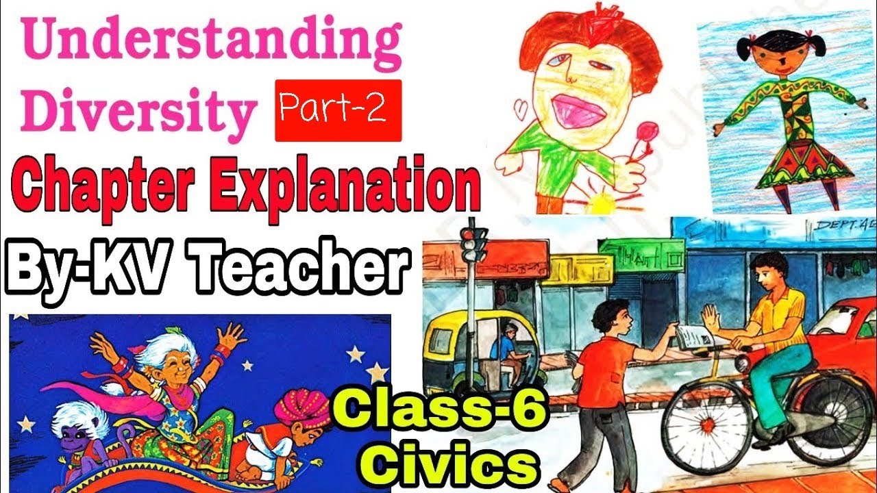PART 2 Understanding Diversity Class 6 Civics NCERT Chapter 1 Explained By KV Teacher YouTube part-2-understanding-diversity-class-6-civics-ncert-chapter-1-explained-by-kv-teacher-youtube
