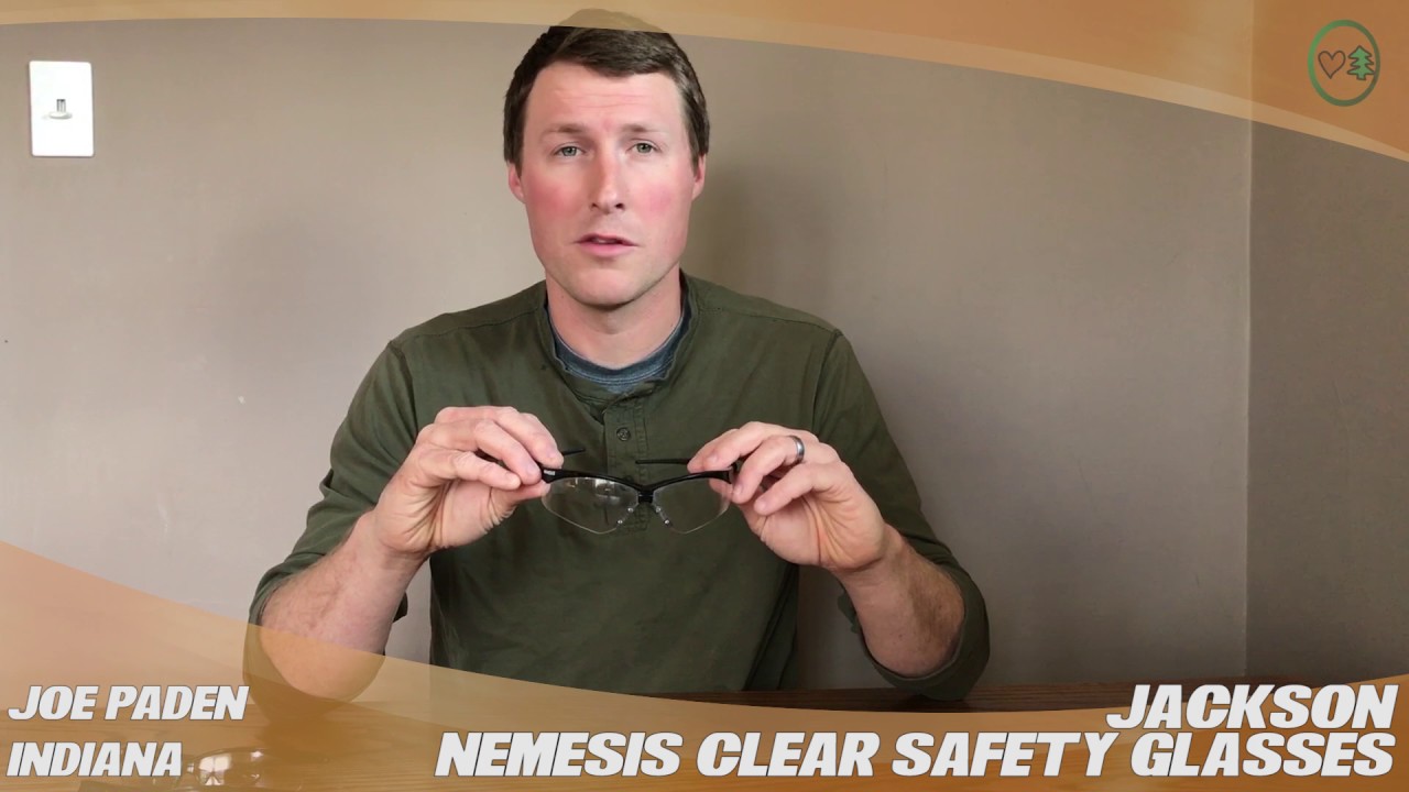 Jackson Nemesis Clear Safety Glasses - TreeStuff.com Customer Joe Paden ...
