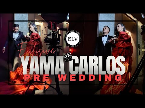 Exclusive YAMA CARLOS & CARINA Pre wedding | Behind The Scene | !nsert ...