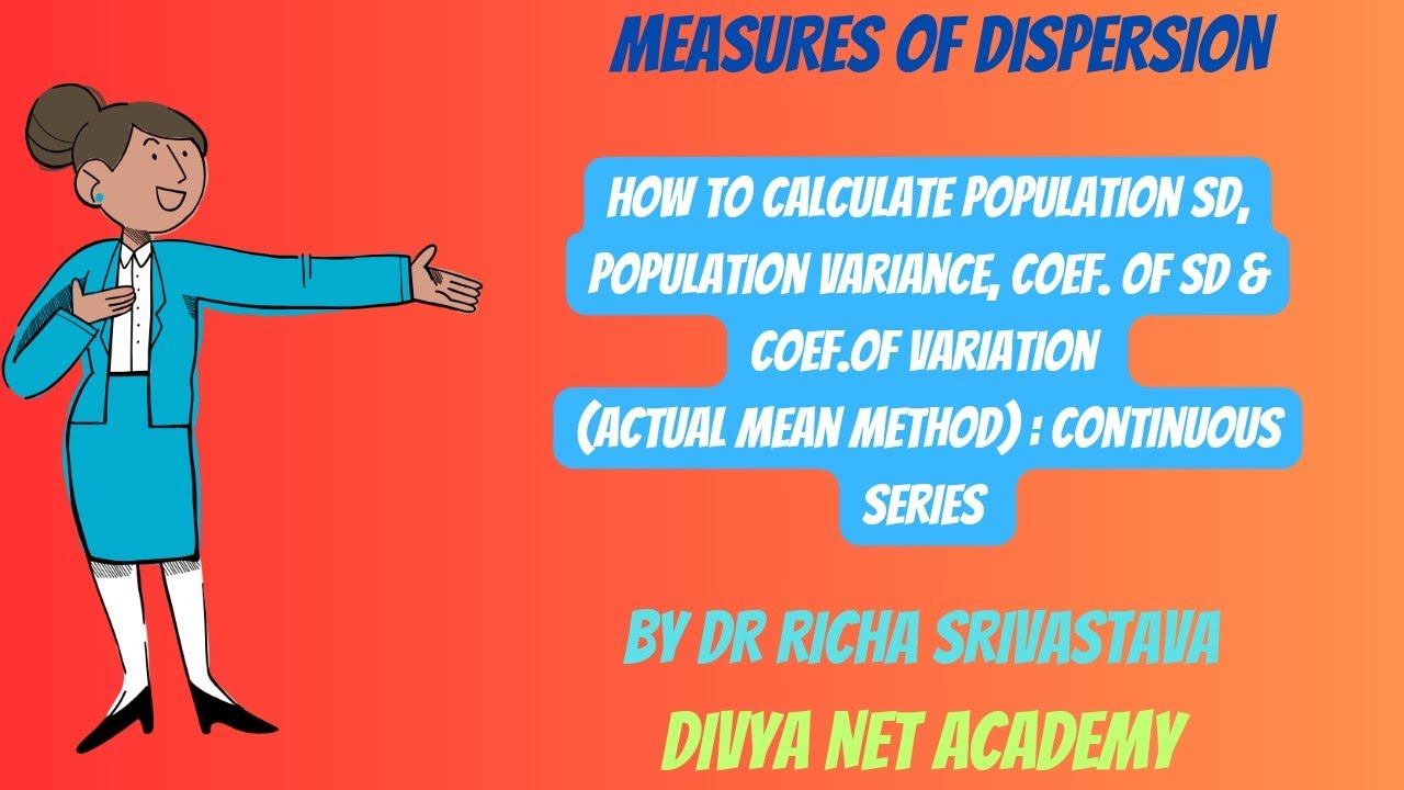 How to calculate Pop SD,Pop Variance,Co of SD, Co of Variation-Actual ...