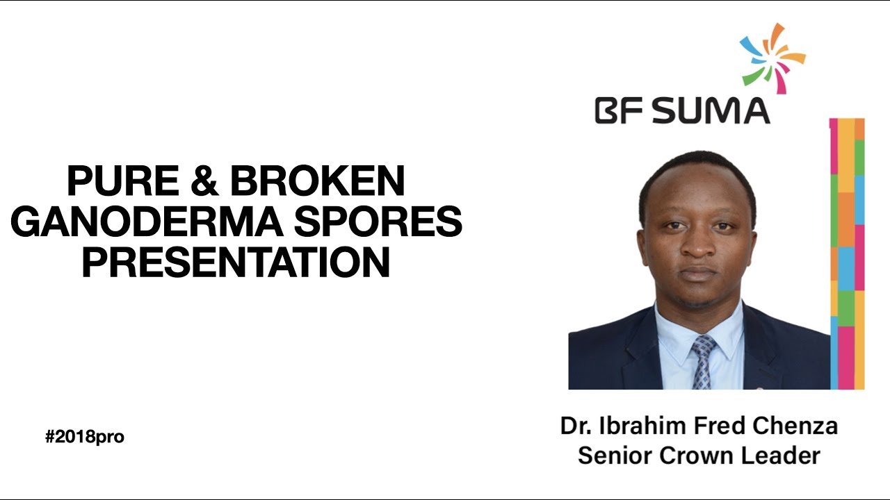 Pure and Broken Ganoderma Spores products presentation by Dr. Ibrahim ...