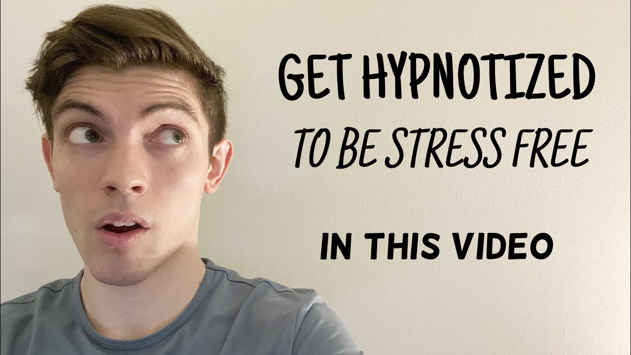 I Will Hypnotize You to Eliminate Your Stress & Anxiety | Hypnosis ...