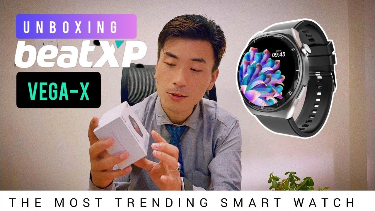 Smartwatch of 2023 BEAT XP : VEGA x WATCH | UNBOXING AND FIRST LOOK 🔥🔥🔥 ...