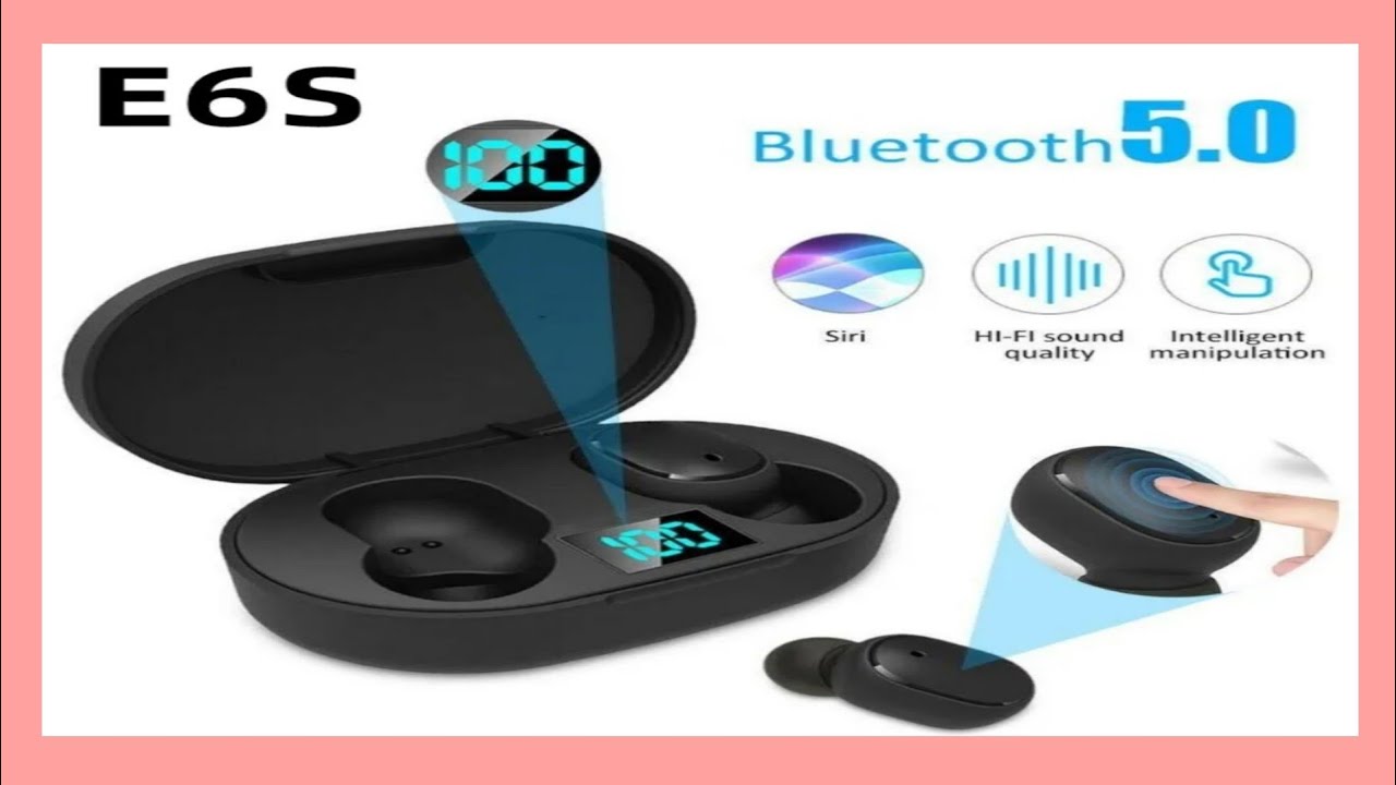 E6S TWS AURICULARES WIRELESS BLUETOOTH. 2.99€ REVIEW, VINCULACIÓN Y TRUCOS. Earbuds soluciones ...